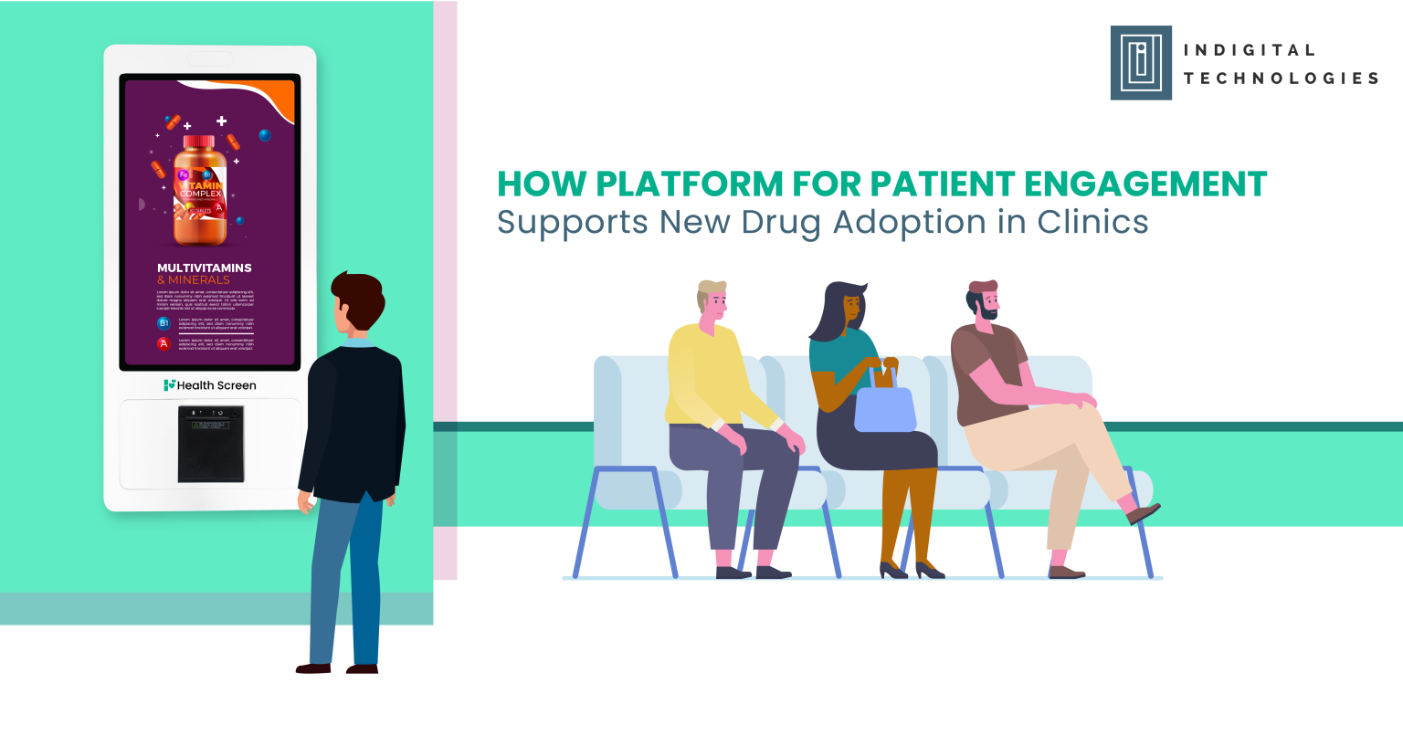How Platform for Patient Engagement Supports New Drug Adoption in ...
