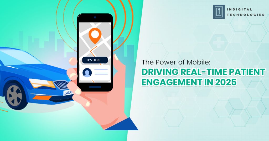 The Power of Mobile: Driving Real-Time Patient Engagement in 2025 ...